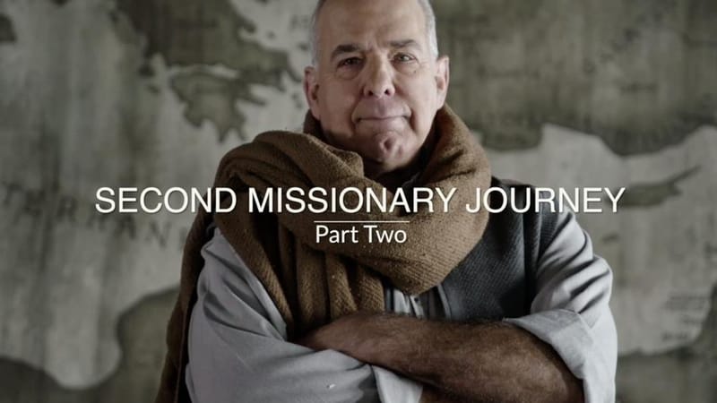 Second Missionary Journey - Part Two: The Book of Acts | Videos ...