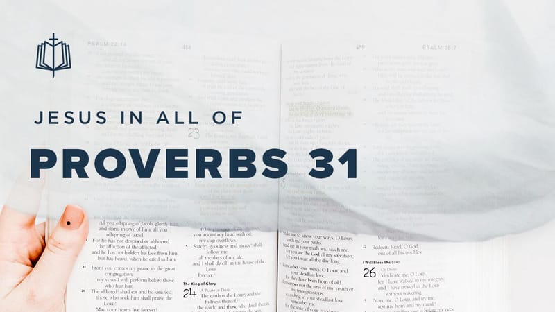 Proverbs 31 | Videos | YouVersion