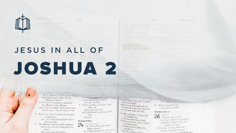 Joshua 2 | Videos | YouVersion