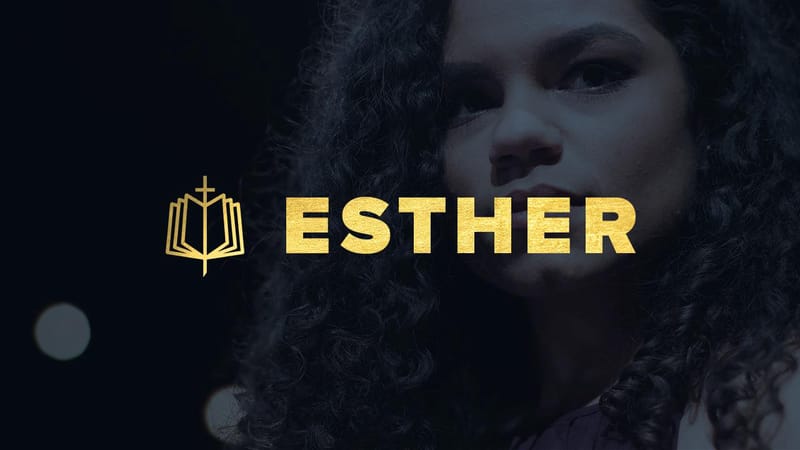 The Book of Esther | Videos | YouVersion