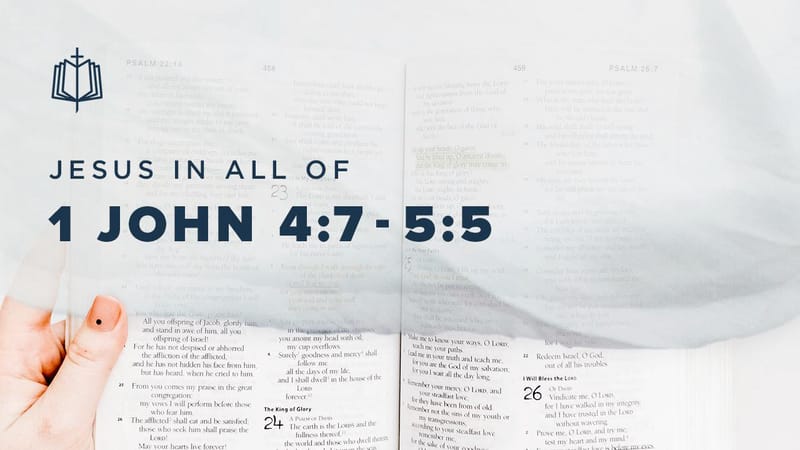 1 John 4:7-5:5 | Videos | YouVersion