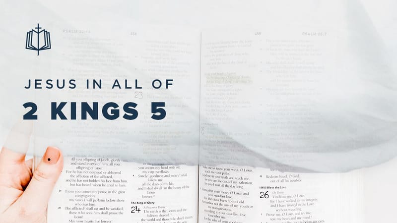 2 Kings 5 | Videos | YouVersion