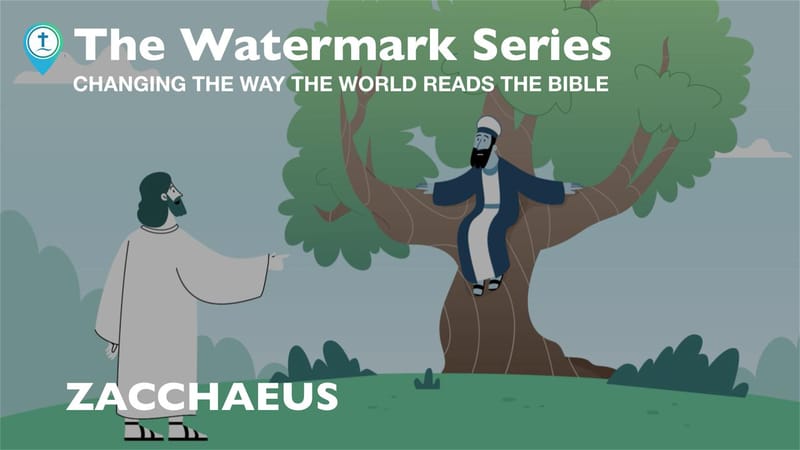 Zaccheaus | Videos | YouVersion
