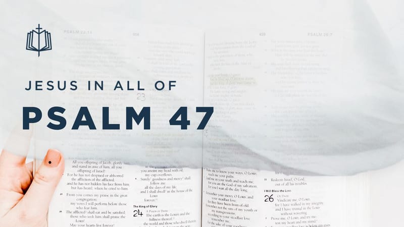 Psalm 47 | Videos | YouVersion
