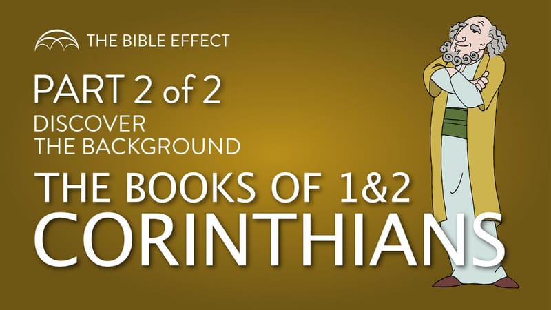 1 & 2 Corinthians Historical Background - Part 2 | Videos | YouVersion