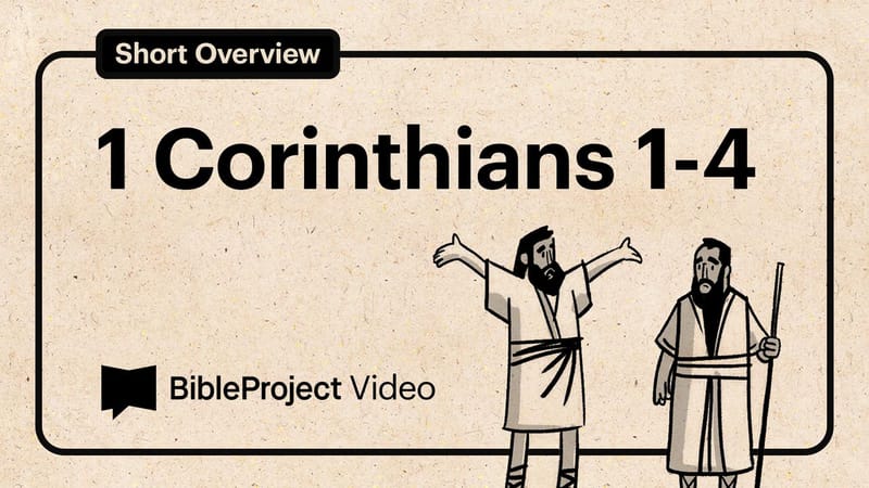 1 Corinthians 1-4 | Videos | YouVersion