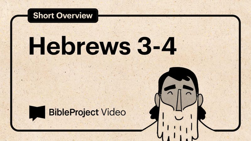 Hebrews 3-4 | Videos | YouVersion