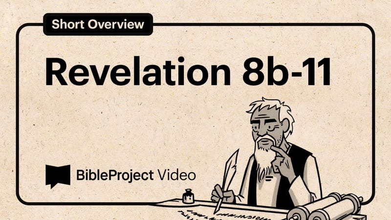 Revelation 8b-11 | Videos | YouVersion