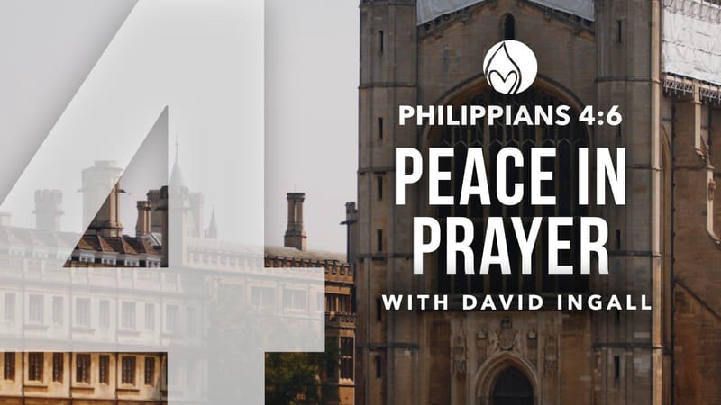 4. Peace in Prayer | Videos | YouVersion