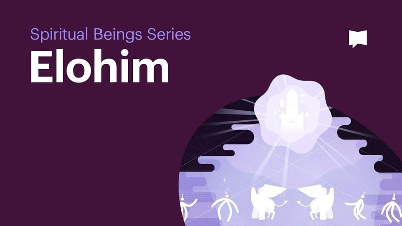 Elohim | Videos | YouVersion