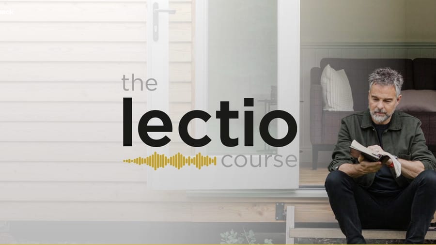 The Lectio Course | Videos | YouVersion