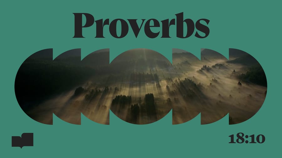 Proverbs 18:10 | Videos | YouVersion