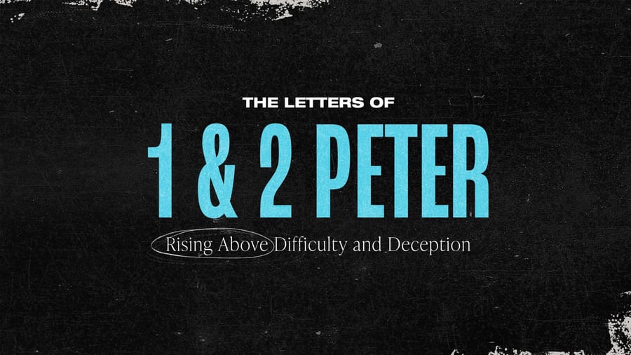 The Letters of 1 & 2 Peter | Videos | YouVersion