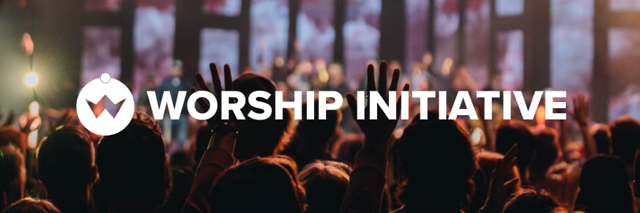 The Worship Initiative | Videos | YouVersion