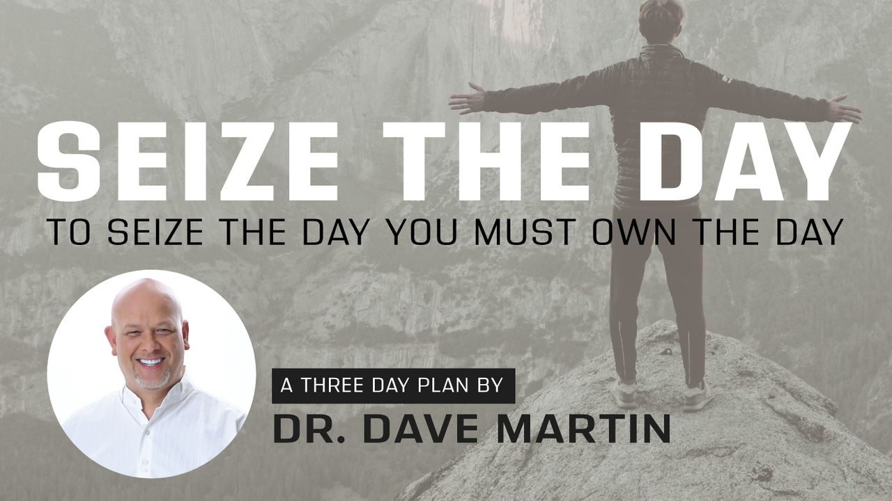Seize The Day