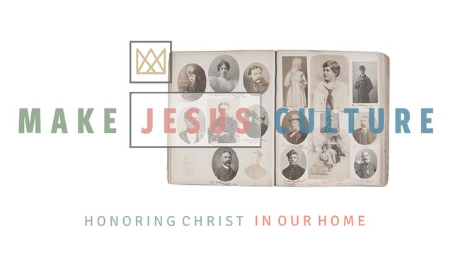 Honoring Christ in Our Home | Devotional Reading Plan | YouVersion Bible