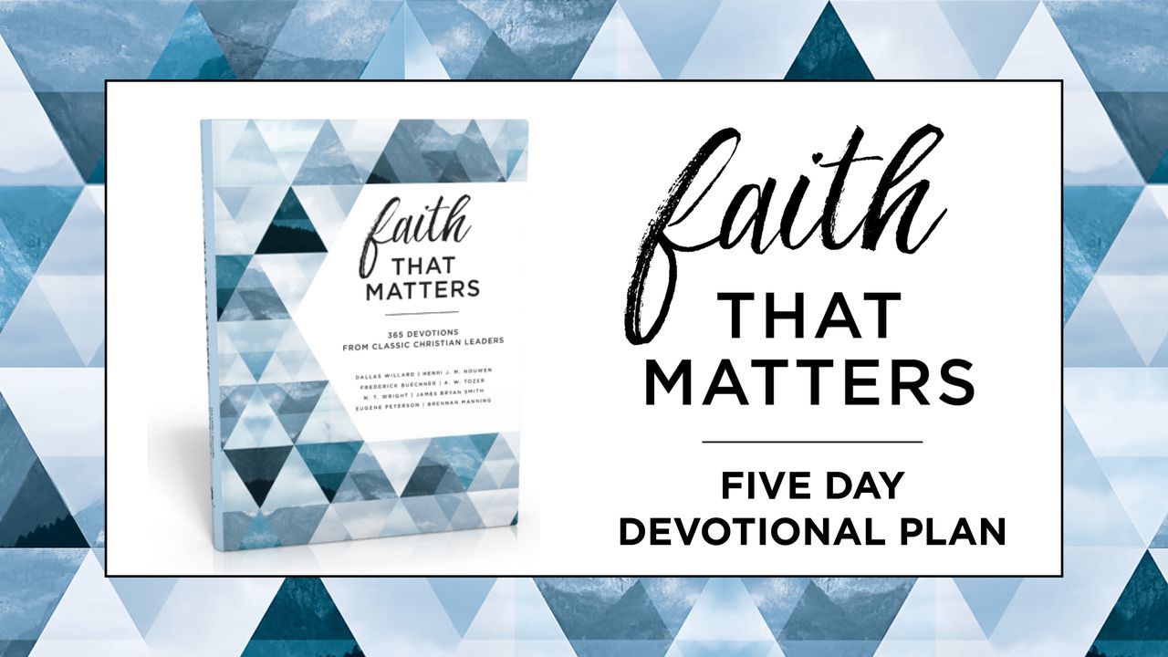 Faith That Matters