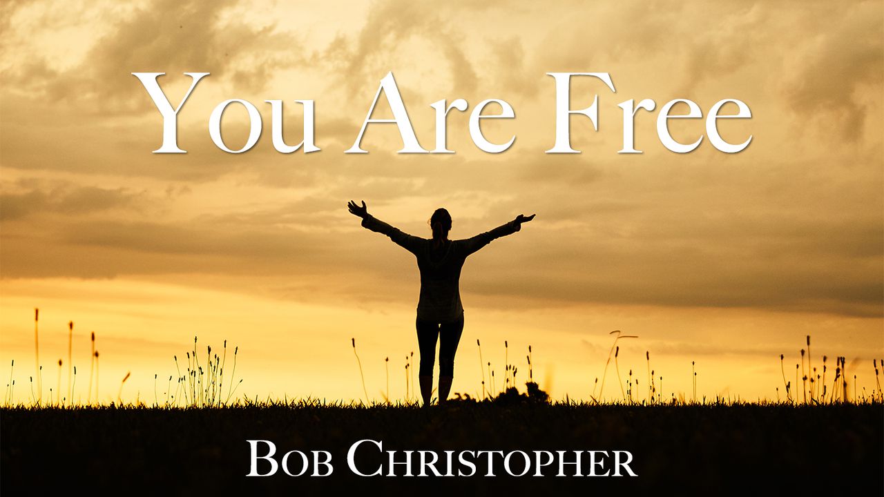 You Are Free - Day 1 of 6