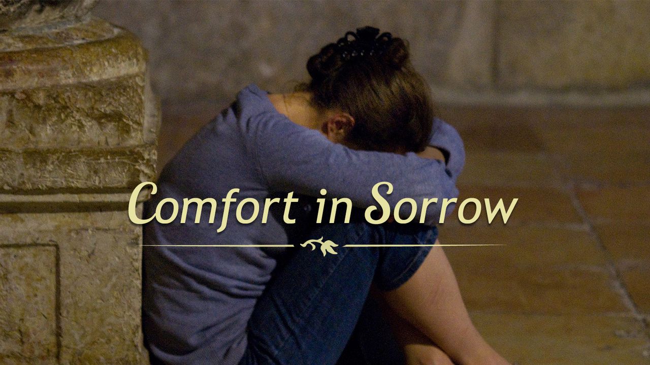 Comfort In Sorrow