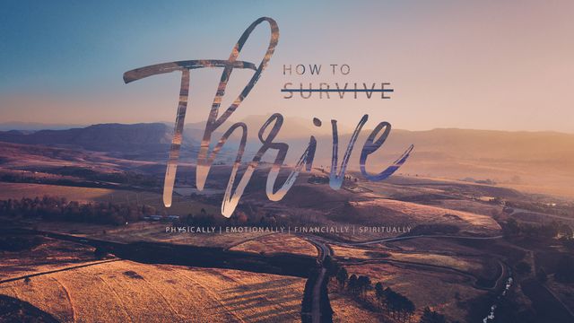 How To Thrive | Devotional Reading Plan | YouVersion Bible