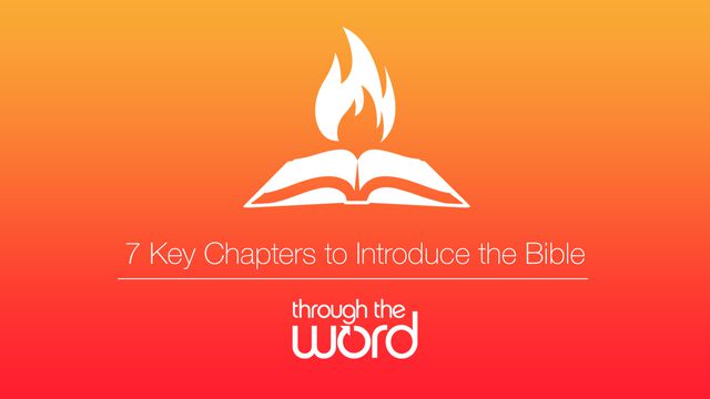 Bible Intro | 7 Key (videos by Through the Word) | Devotional Reading ...