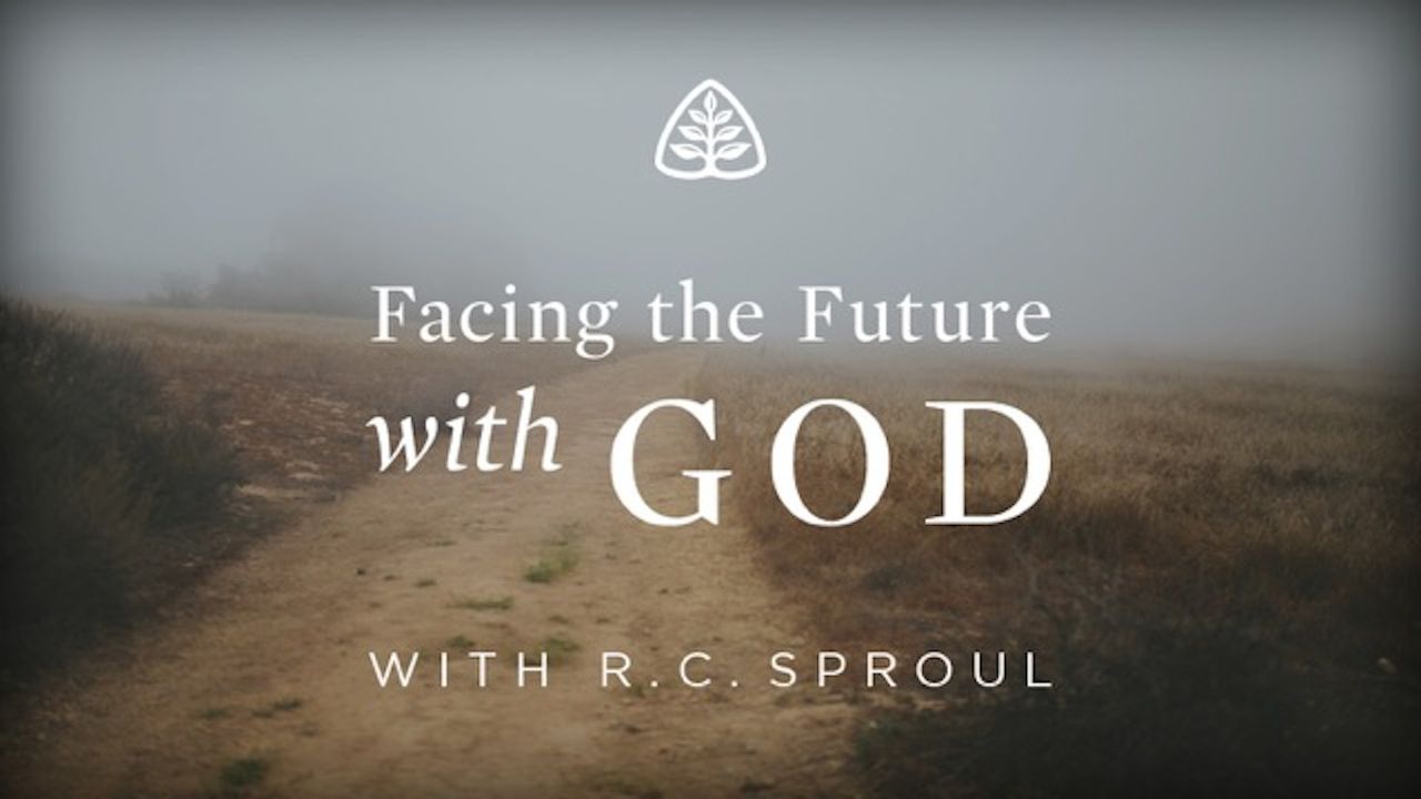 Facing The Future with God - Day 1 of 10