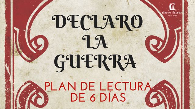 Declaro la guerra | Planes devocionales | Biblia YouVersion Declaro la guerra | Planes devocionales | Biblia YouVersion
