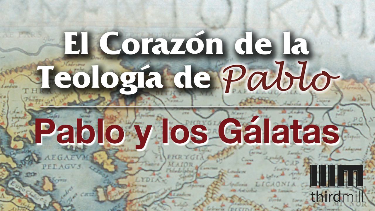 El Corazón de la Teología de Pablo: Pablo y Los Gálatas | تطبيق الكتاب ...