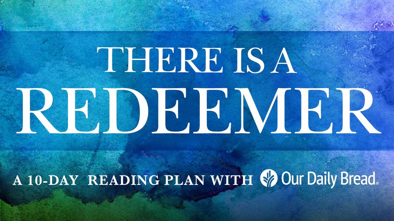 There Is A Redeemer