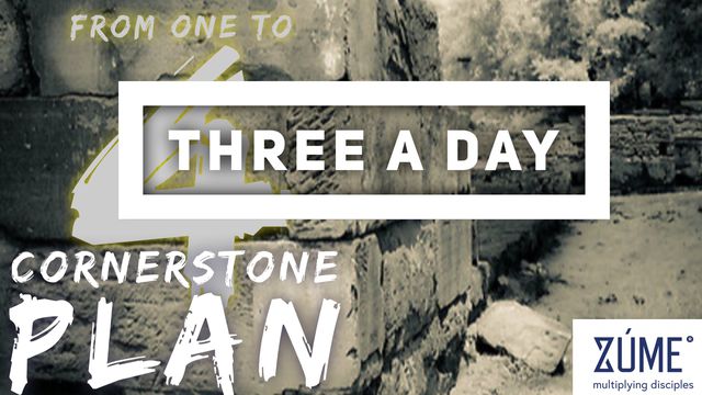 Cornerstone Plan Three A Day | Devotional Reading Plan | YouVersion Bible