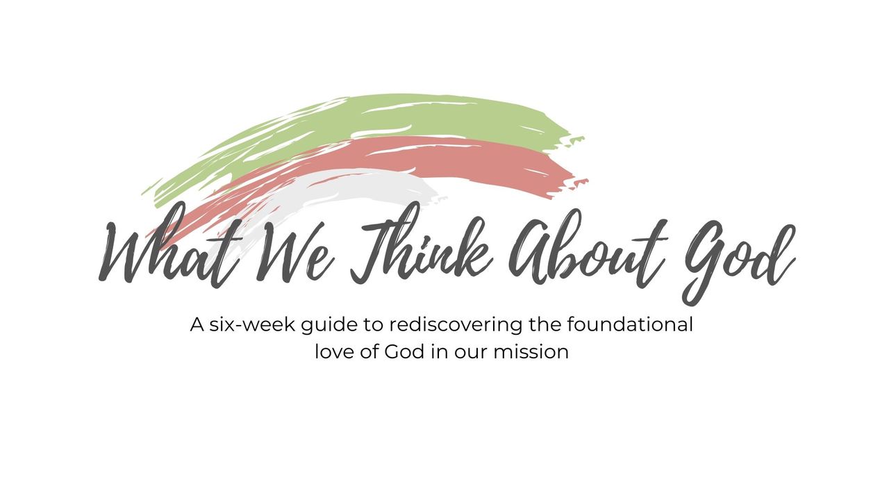 What We Think About God