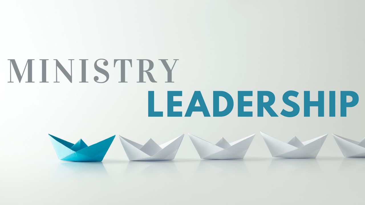 Ministry Leadership