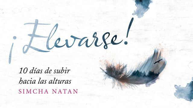 ¡Elevarse! 10 días de subir hacia las alturas | Planes devocionales ...