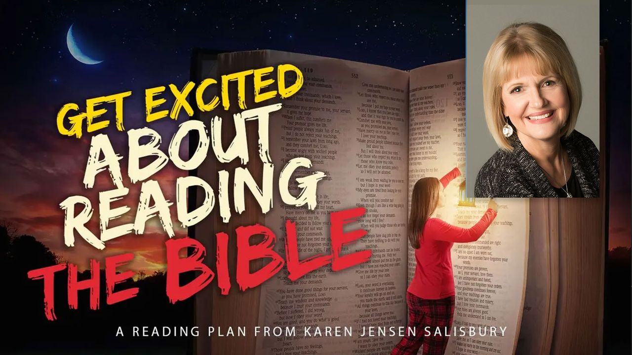 Get Excited About Reading the Bible!