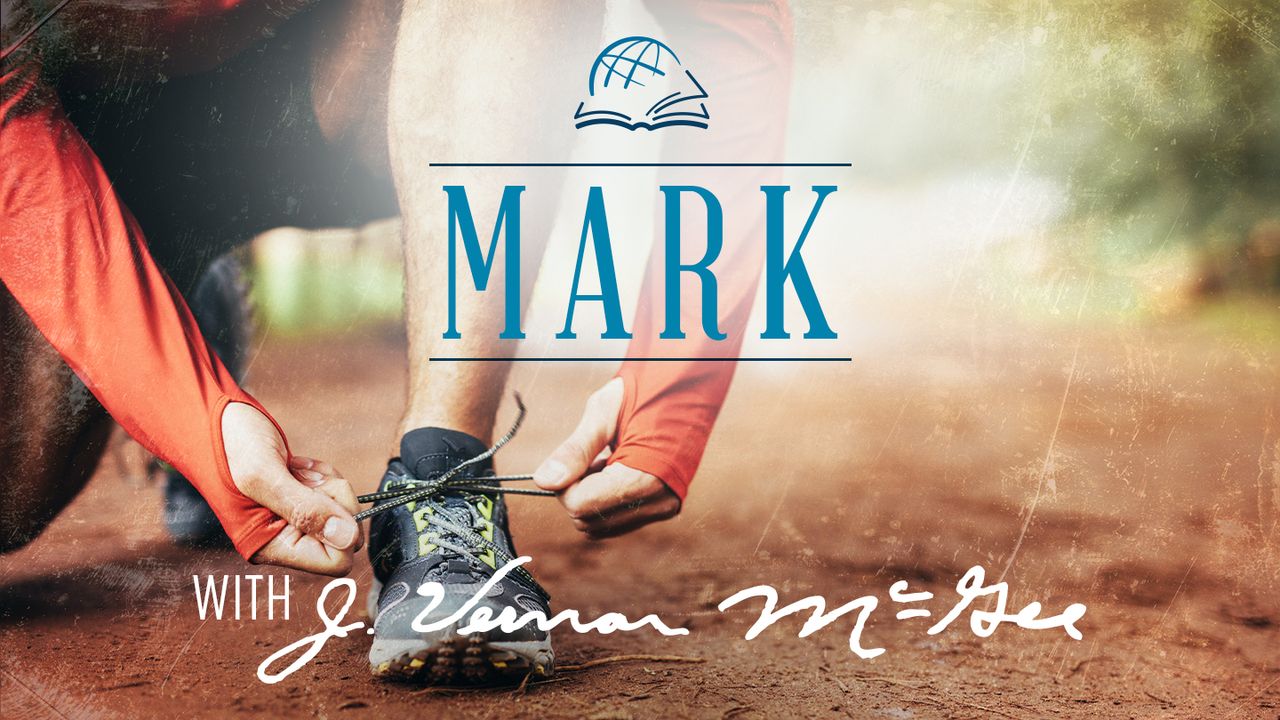 Thru the Bible -- Gospel of Mark