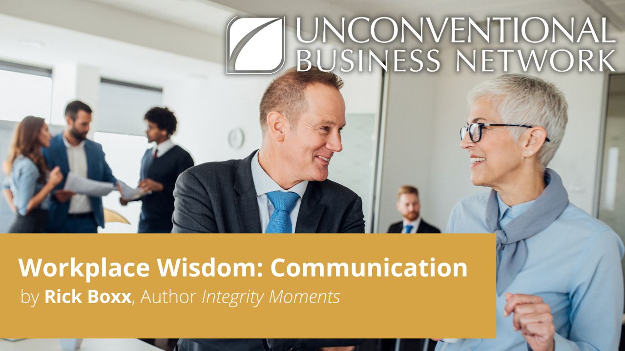 Workplace Wisdom: Communication