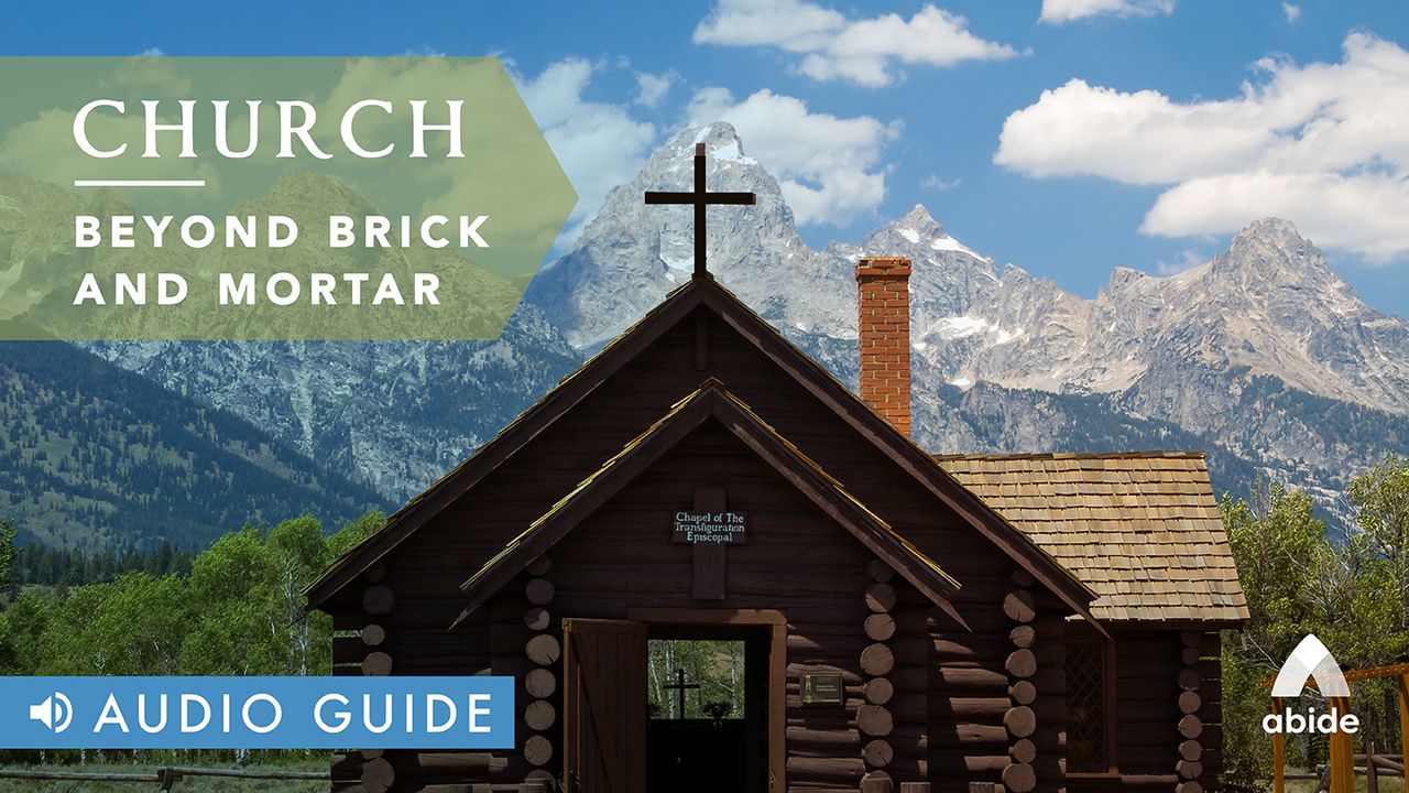 Church: Beyond Brick & Mortar