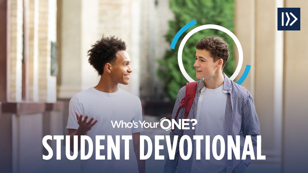 Who’s Your One? A 30-Day Student Devotional