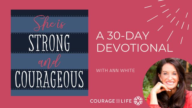 She Is Strong and Courageous 30-Day Devotional | Devotional Reading ...