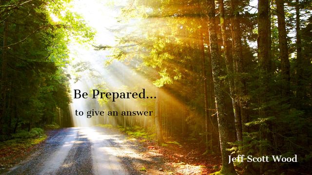 Be Prepared...to give an answer | Devotional Reading Plan | YouVersion ...