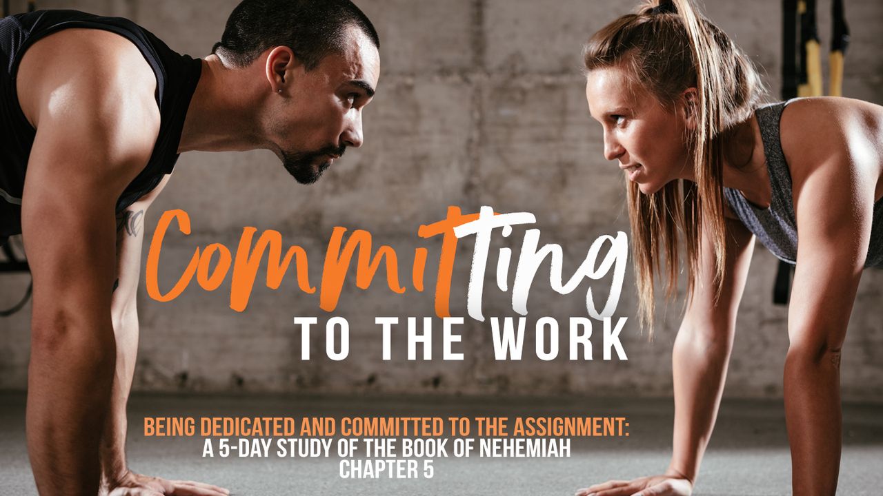 Committing to the Work: Being Dedicated and Committed to the Assignment ...