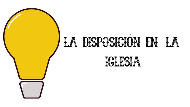 La Disposición En La Iglesia | Planes devocionales | Biblia YouVersion