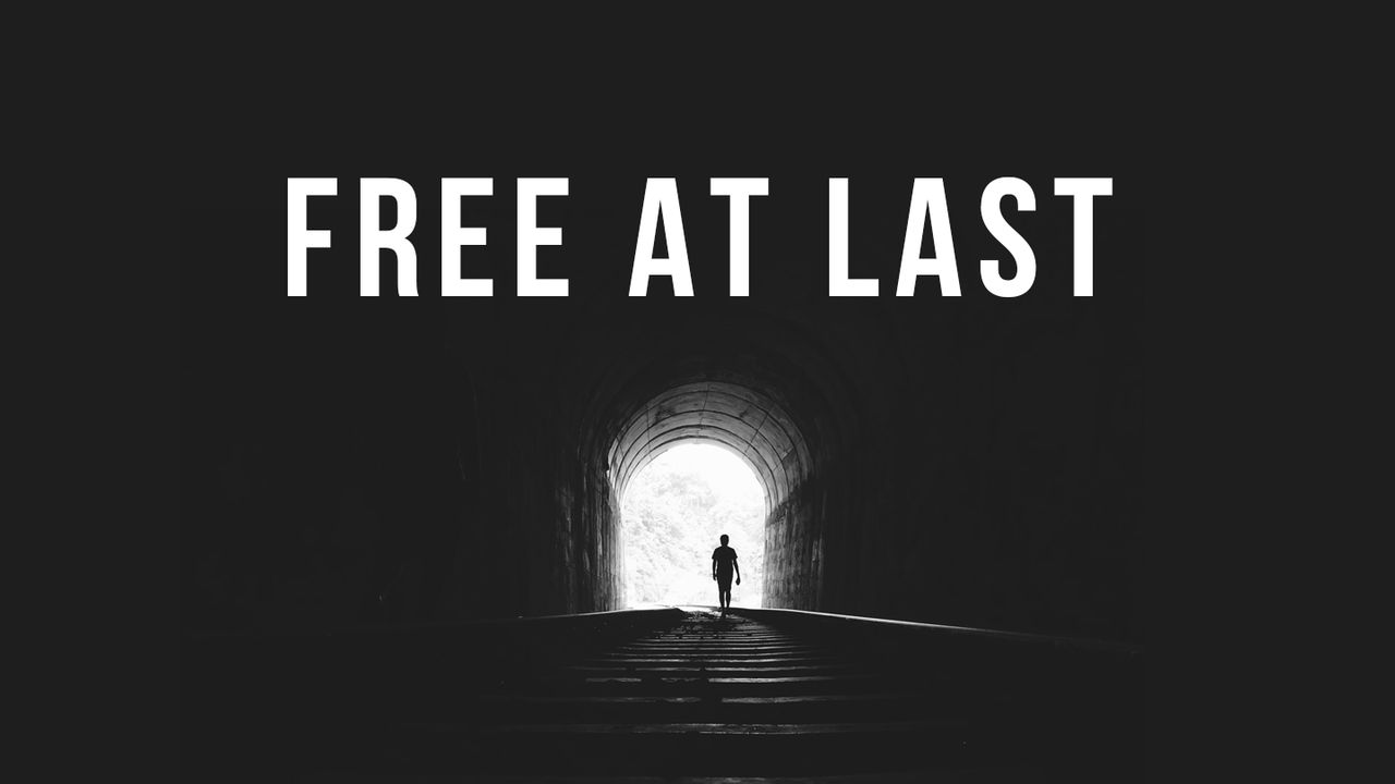 Free at Last