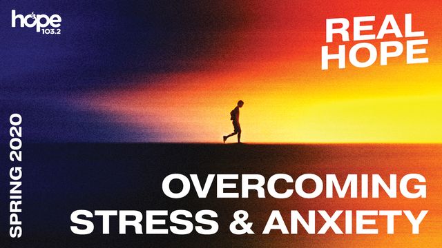 Real Hope: Overcoming Stress and Anxiety | Devotional Reading Plan ...