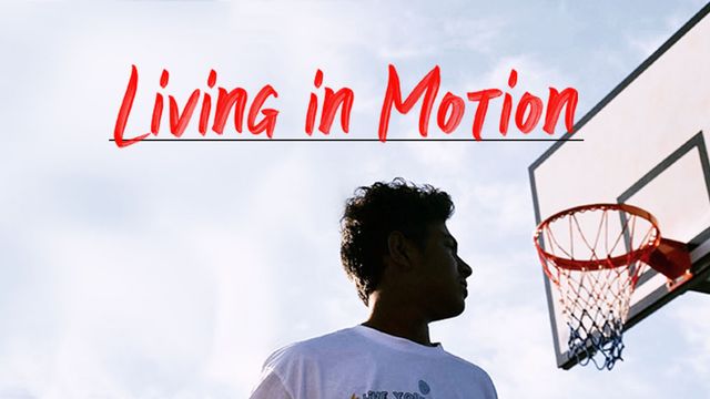 Living in Motion | Devotional Reading Plan | YouVersion Bible
