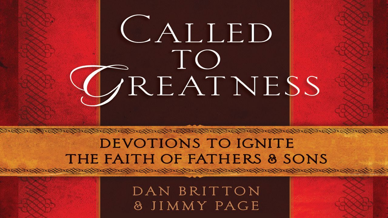 Called to Greatness