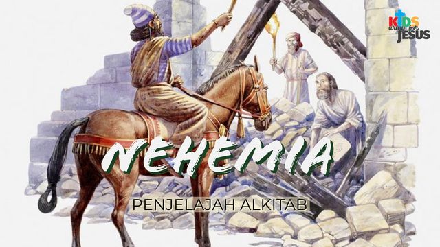Penjelajah Alkitab (Nehemia) | Rencana Bacaan Renungan | Alkitab YouVersion