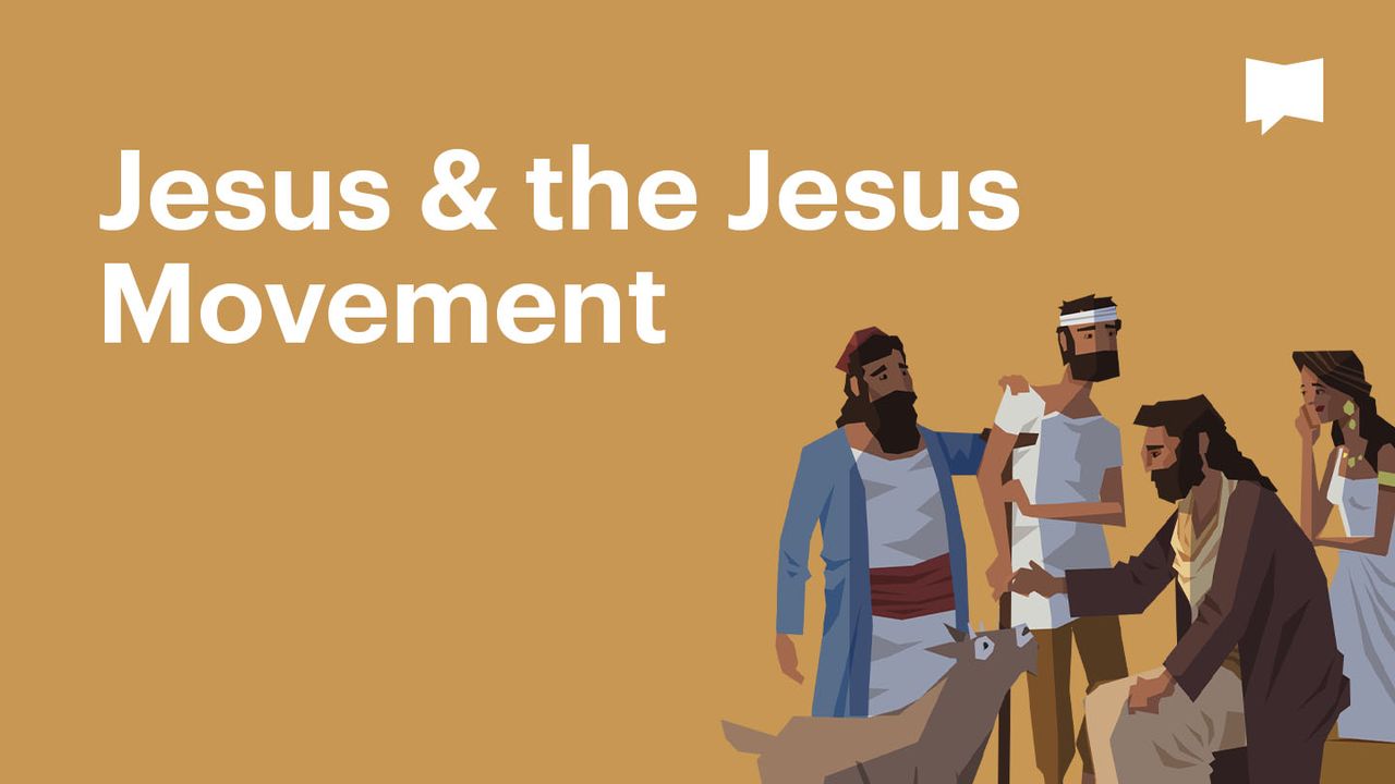 BibleProject | Jesus & The Jesus Movement | The Bible App | Bible.com