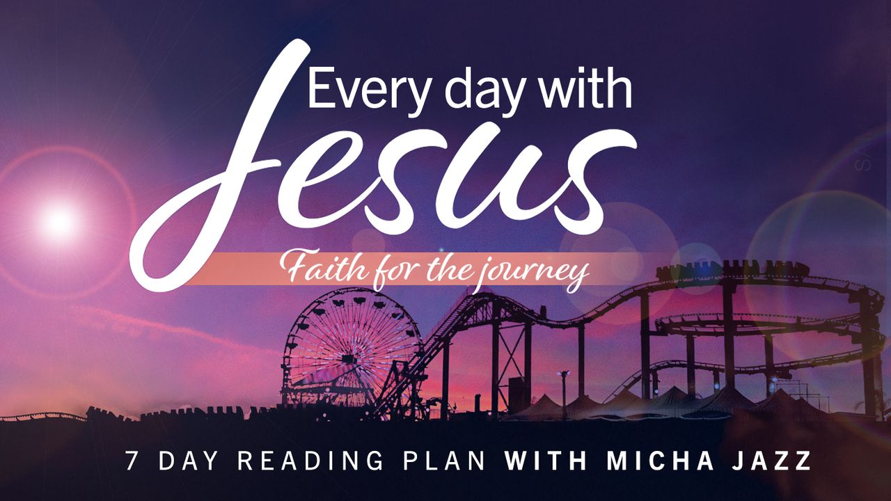 Every Day with Jesus: Faith for the Journey