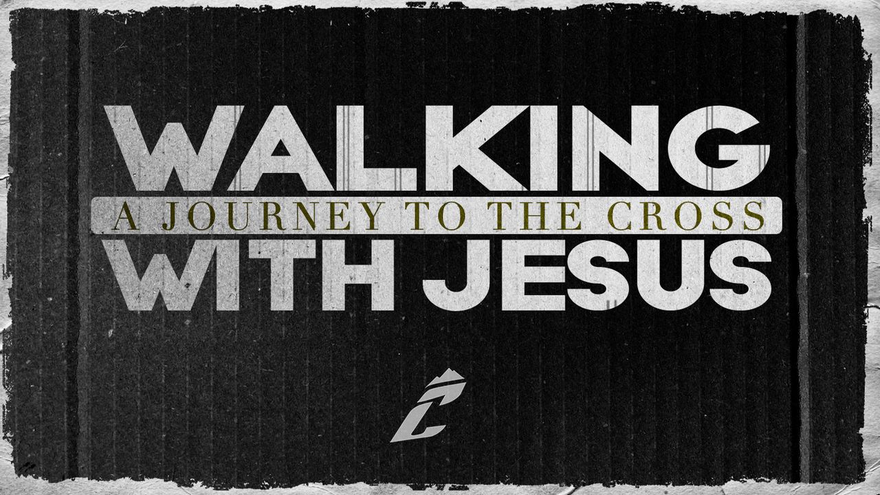Walking With Jesus - Day 1 of 40